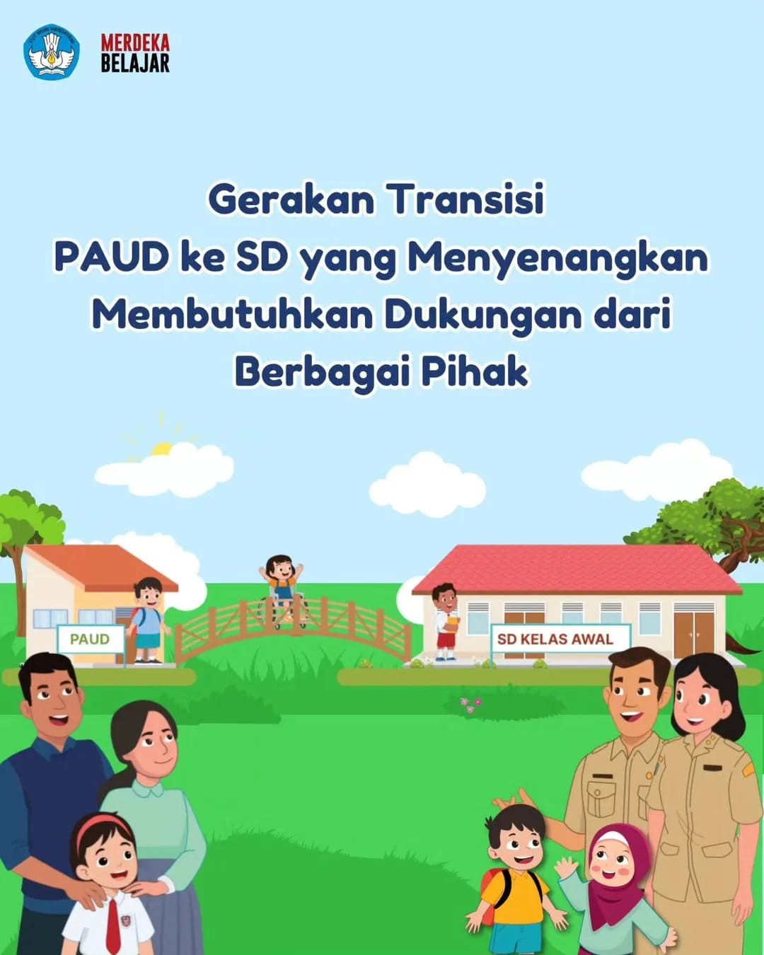 Gerakan Transisi PAUD ke SD yang Menyenangkan Membutuhkan Dukungan dari ...